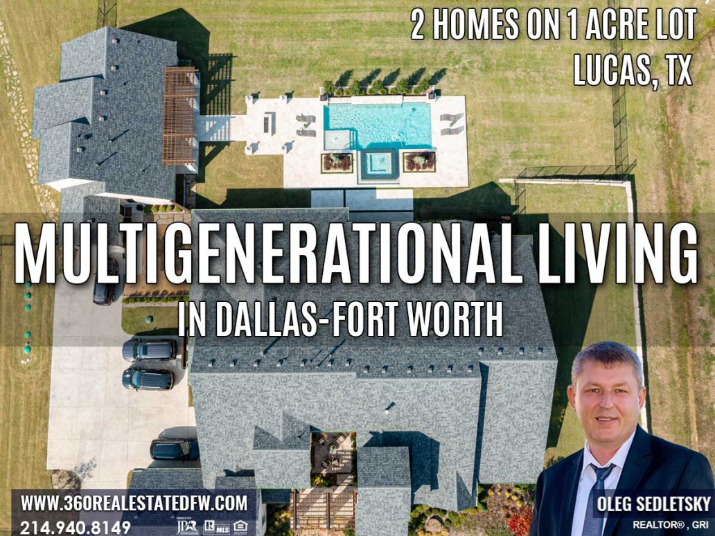 Multi-Generational Homes in Dallas. What are they? Why ...